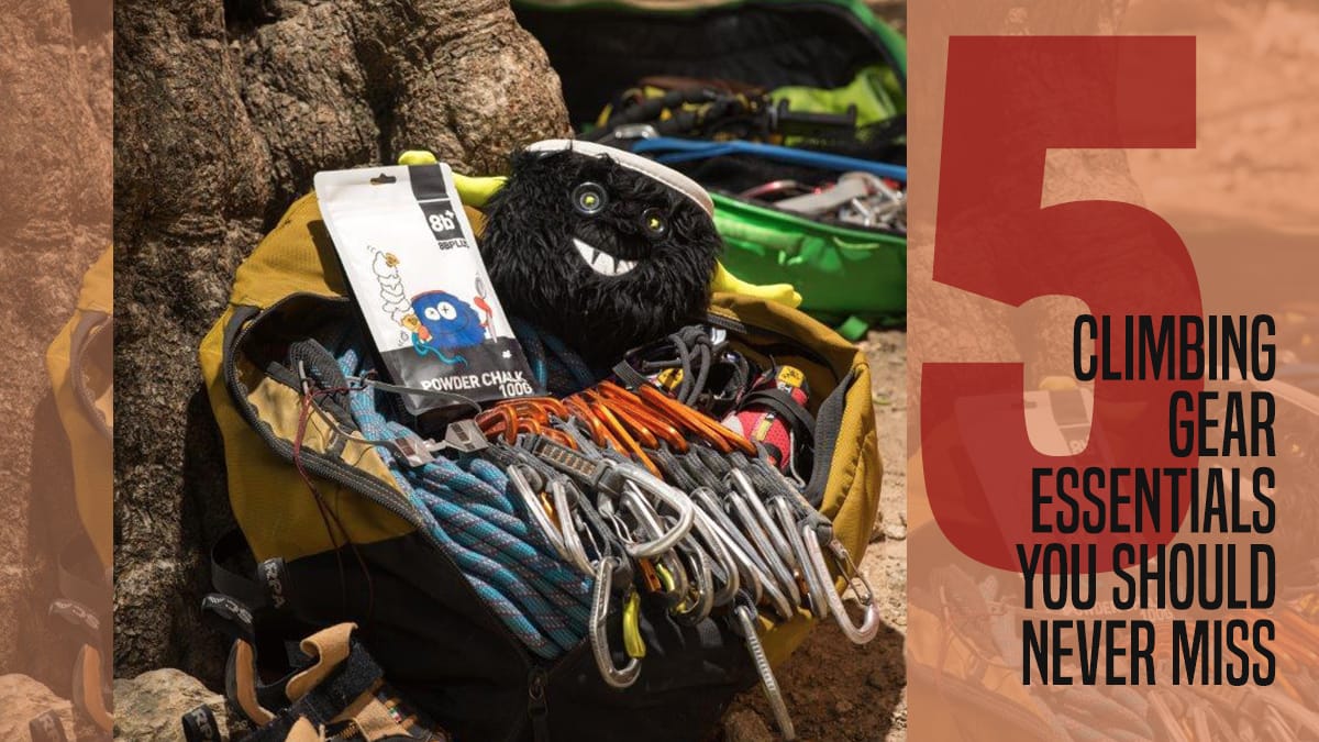 5 Climbing Gear Essentials You Should Never Miss – 8BPLUS